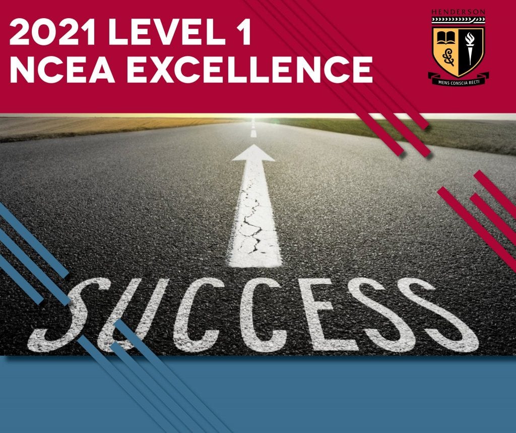 Level 1 NCEA Excellence - Henderson High School