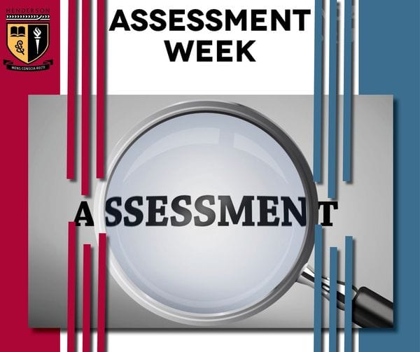 Assessment week May 16-20 2022 - Henderson High School